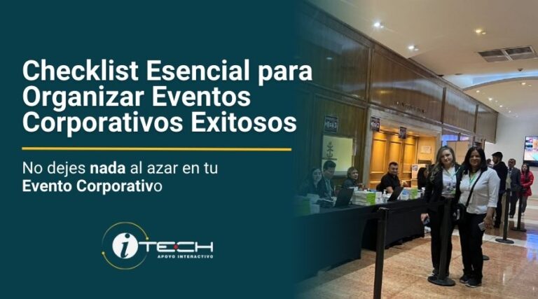 Checklist Esencial para Organizar Eventos Corporativos Exitosos | Itech ...